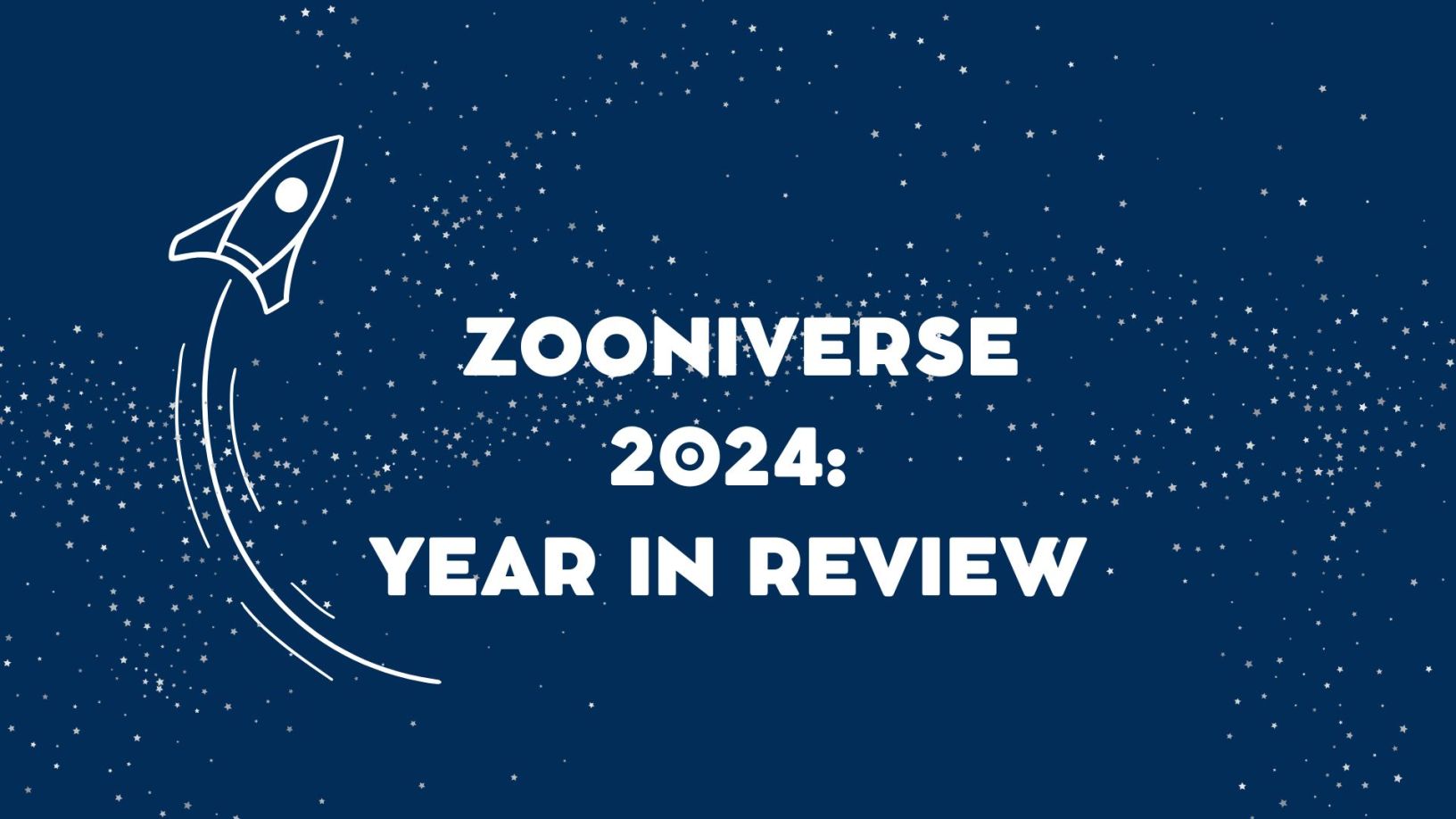 Zooniverse 2024 highlights – Daily Zooniverse
